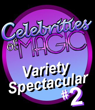 Ron Saylor's Celebrities Of Magic